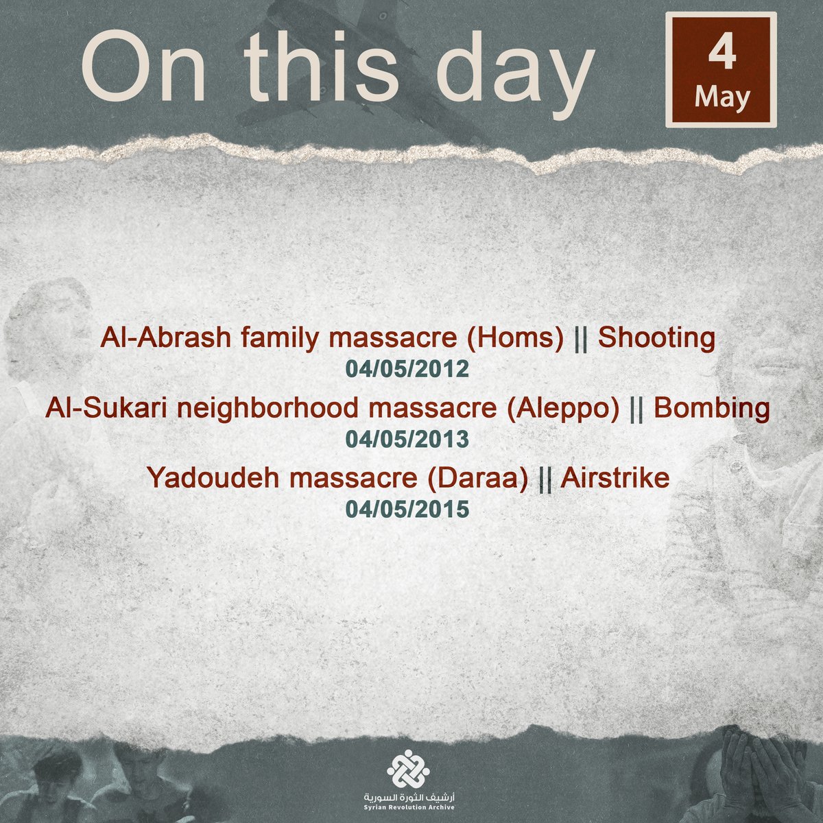 أرشيف الثورة السورية On Twitter On This Day May 4th Sra أرشيف