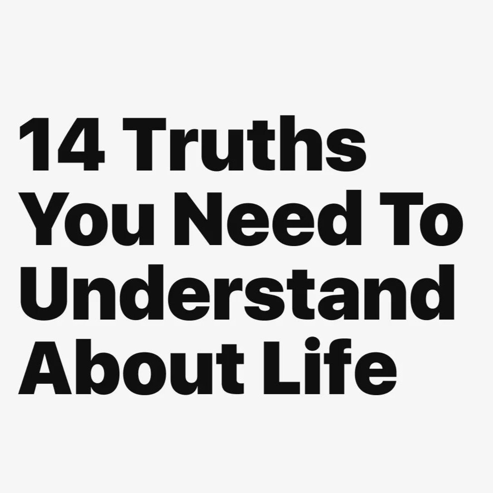 14 Truths You Need To Understand About Life: //Thread// - Thread from ...