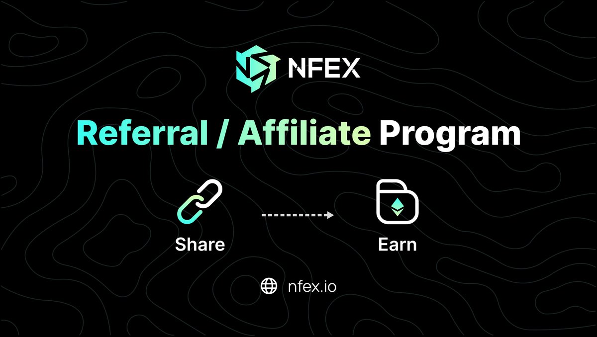 NFEX on Twitter: "Last week, we launched the Referral Program and Affiliate Program🙌 The first ...