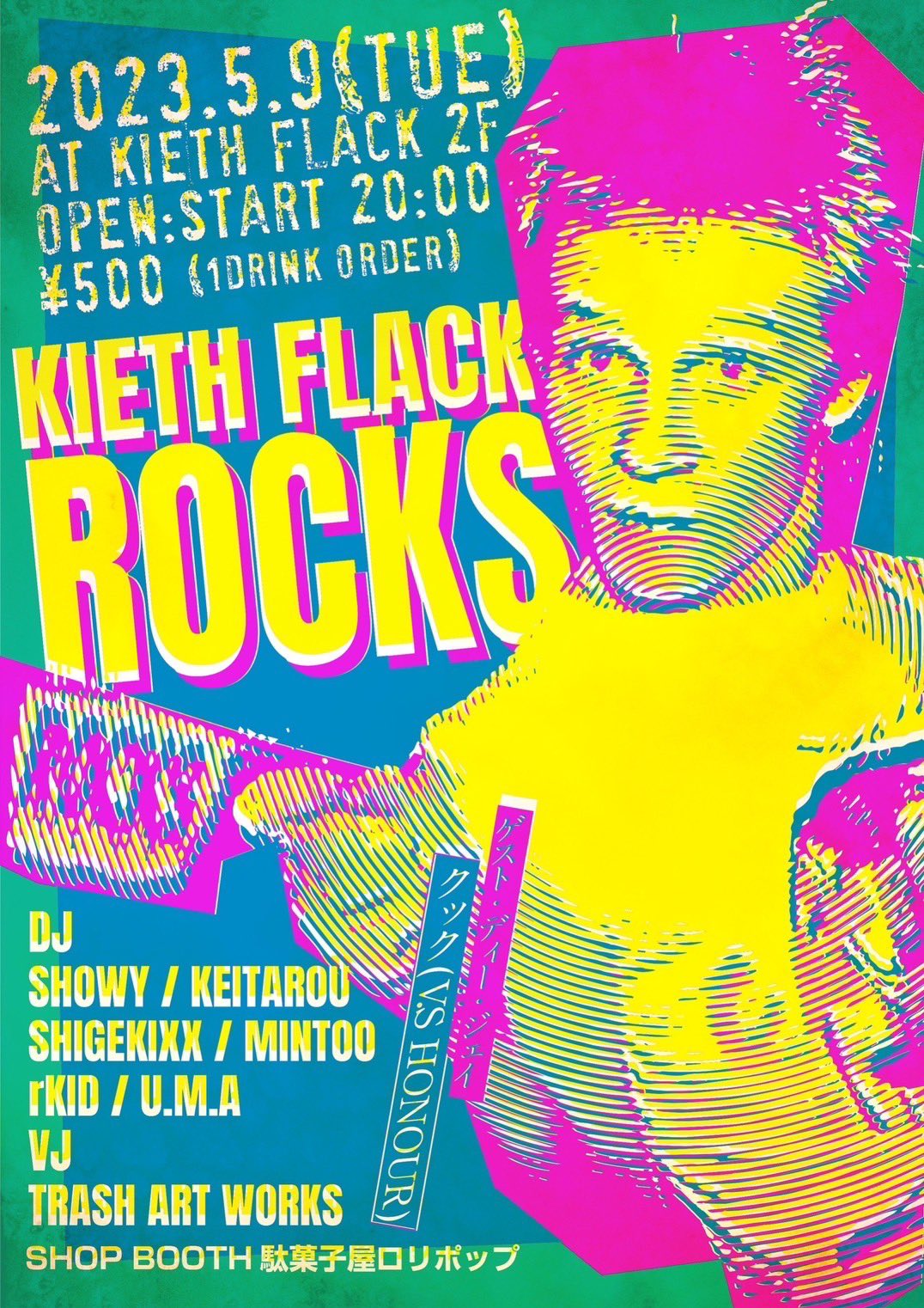Kieth Flack on Twitter: "明日！5.9(TUE)20:00~ 【KIETH FLACK ROCKS】 –Every 2nd Tuesday ¥500＋1D GUEST ...
