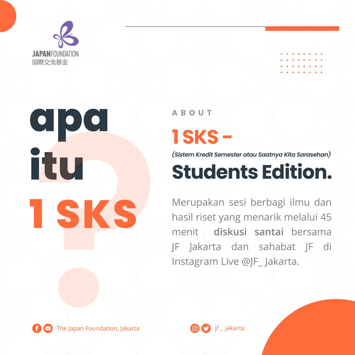JF Jakarta on Twitter: "Halo Sahabat JF! 1SKS Students Edition hadir kembali untuk berbagi ...