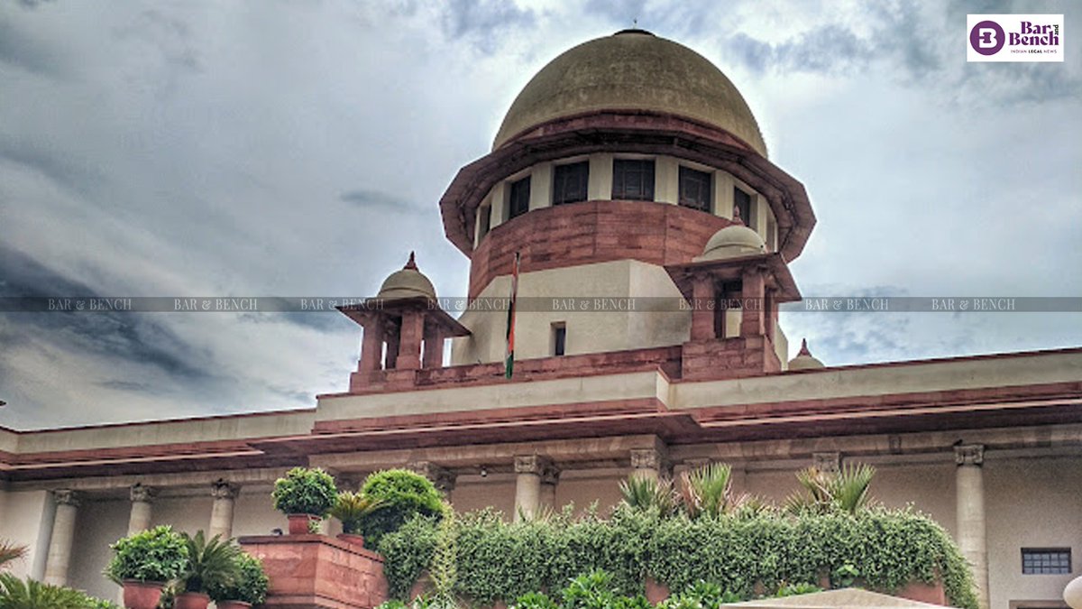 Bar And Bench On Twitter Breaking Supreme Court Of India Says Bar