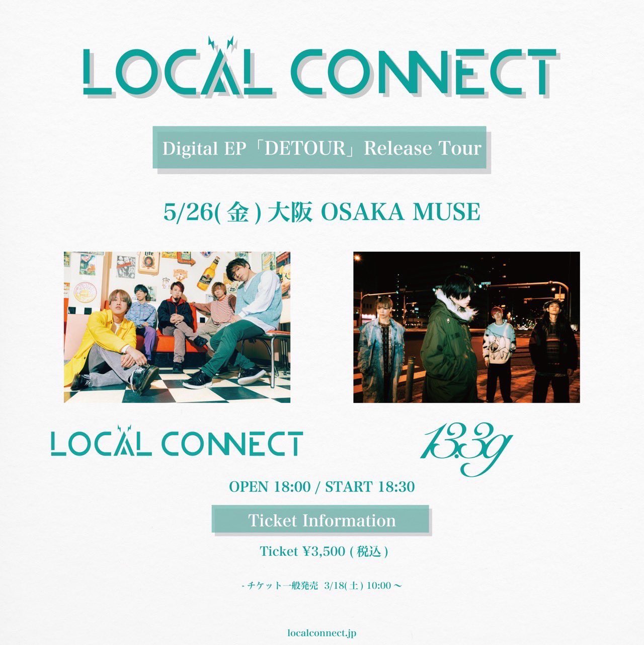 13.3g on Twitter: "━━*\OSAKA LIVE／*━━ LOCAL CONNECT Digital EP 「DETOUR」 Release Tour ...