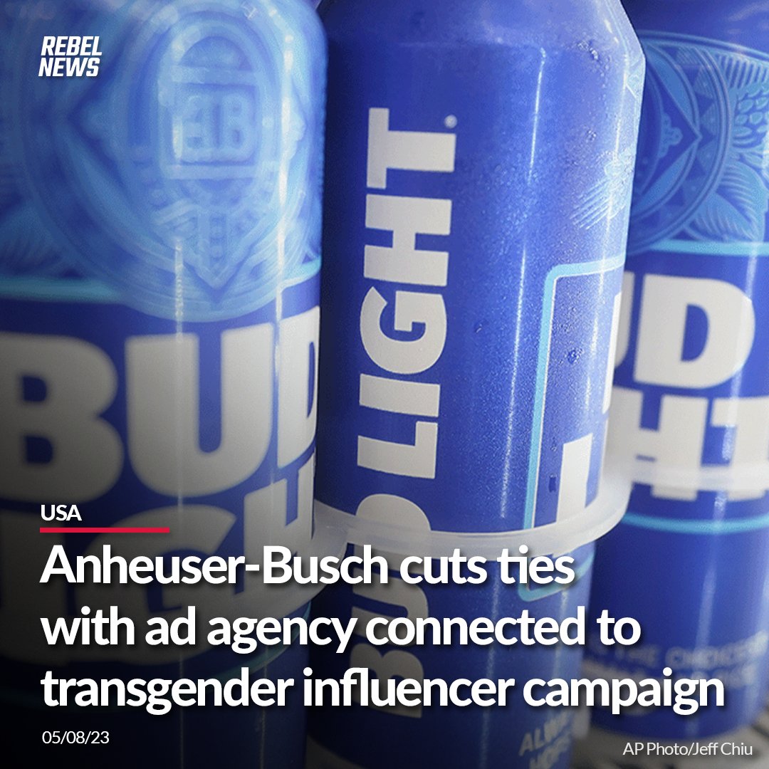 Rebel News USA on Twitter: "Anheuser-Busch has ended its relationship with the third-party ...