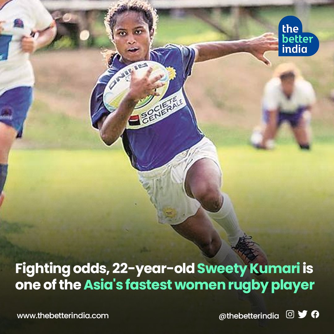 The Better India on Twitter: "Feared by other rugby-playing nations, 22-year-old Sweety Kumari ...