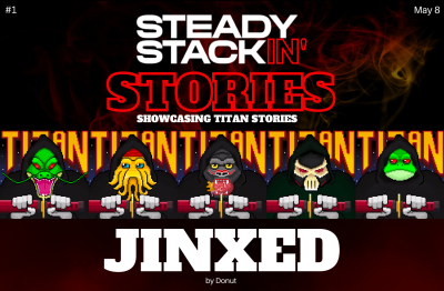 SteadyStackNews on Twitter: "The 1st Steady Stackin' Stories is live in the @SteadyStackNFT ...