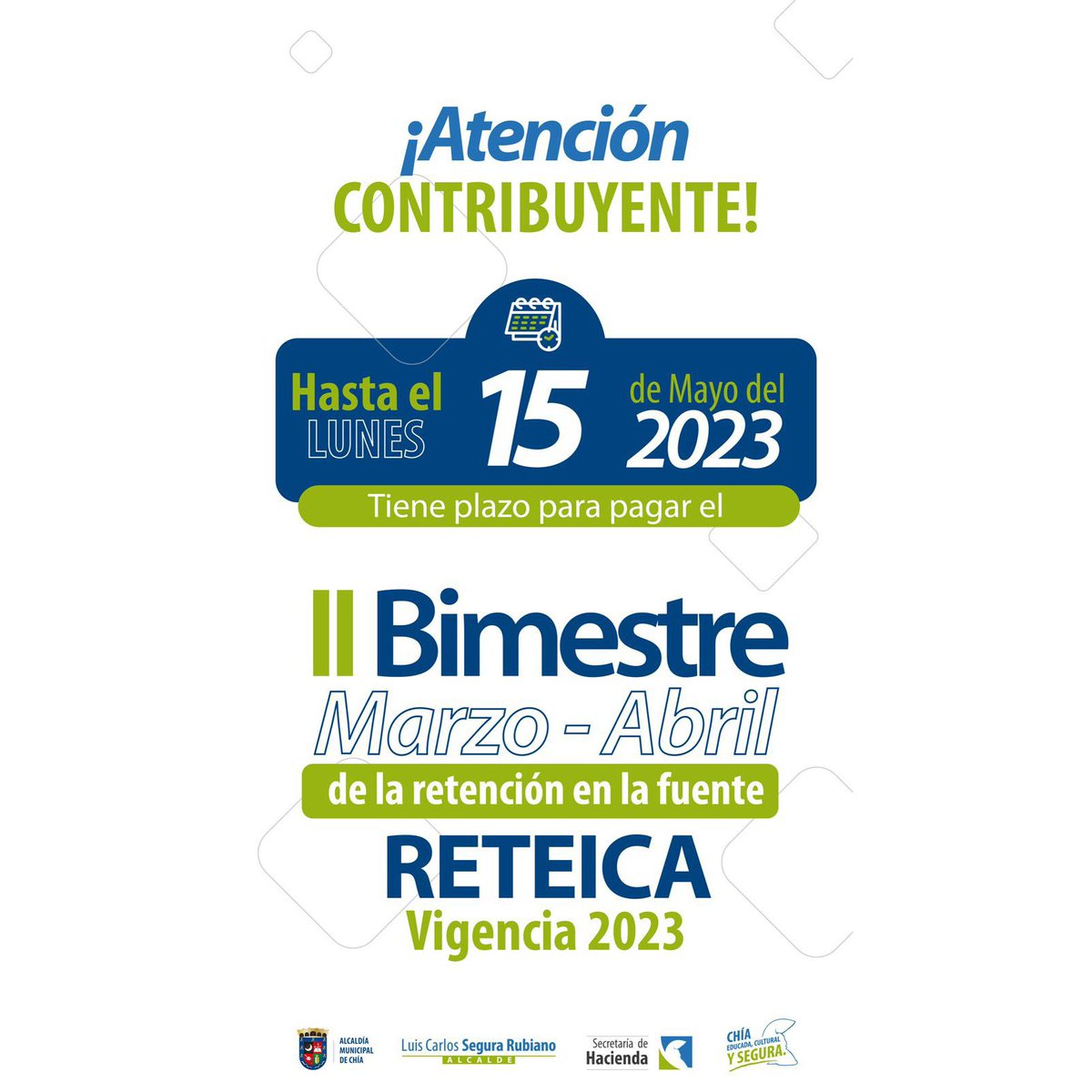Alcaldía de Chía on Twitter: "Este lunes 15 de mayo se cumple el plazo máximo, para liquidar ...