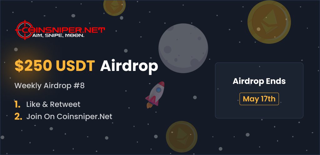 CoinSniper on Twitter: "Weekly Airdrop #8: USDT! 🎁 Get ready for another Coinsniper aidrop of ...