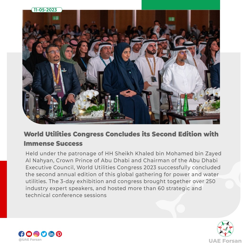 UAE Forsan on Twitter: "World Utilities Congress Concludes its Second Edition with Immense ...