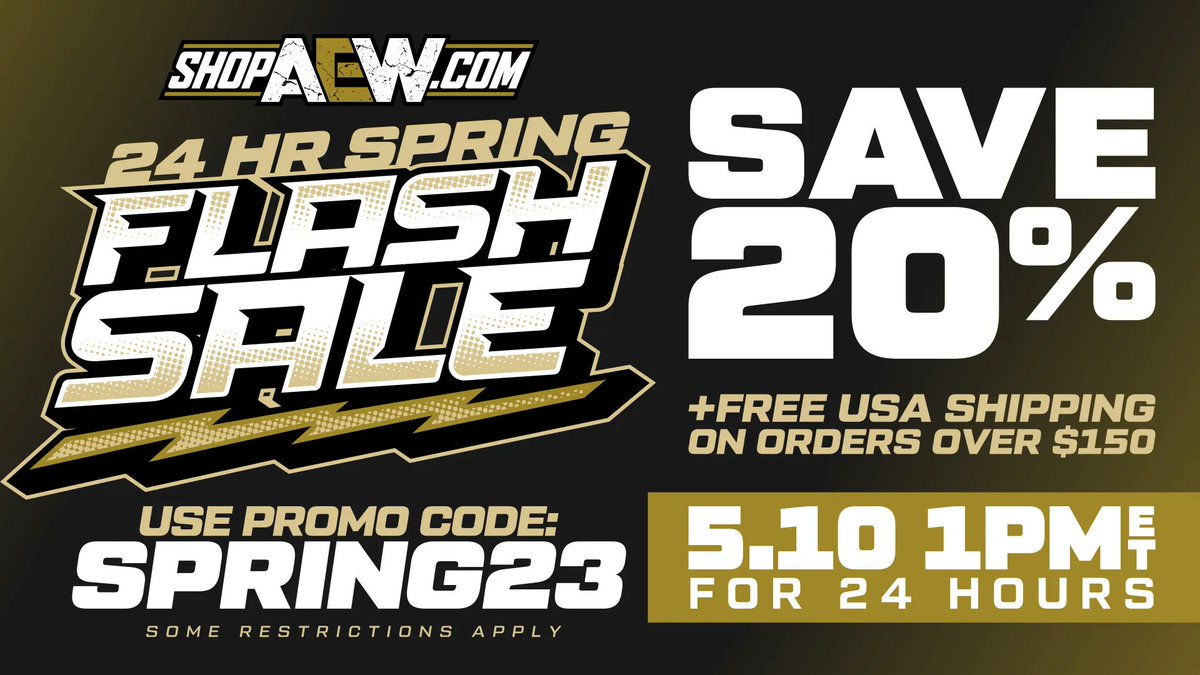 All Elite Wrestling on Twitter: "The http://ShopAEW.com Spring Flash Sale has begun! You have 24 ...