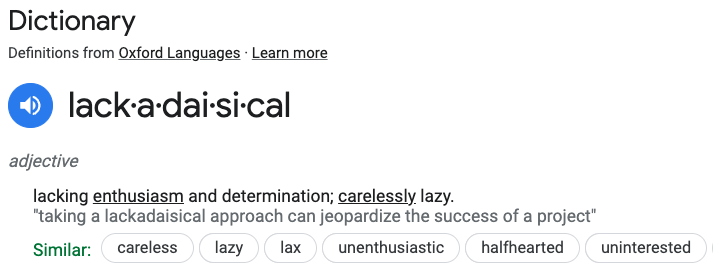 Lackadaisical Definition