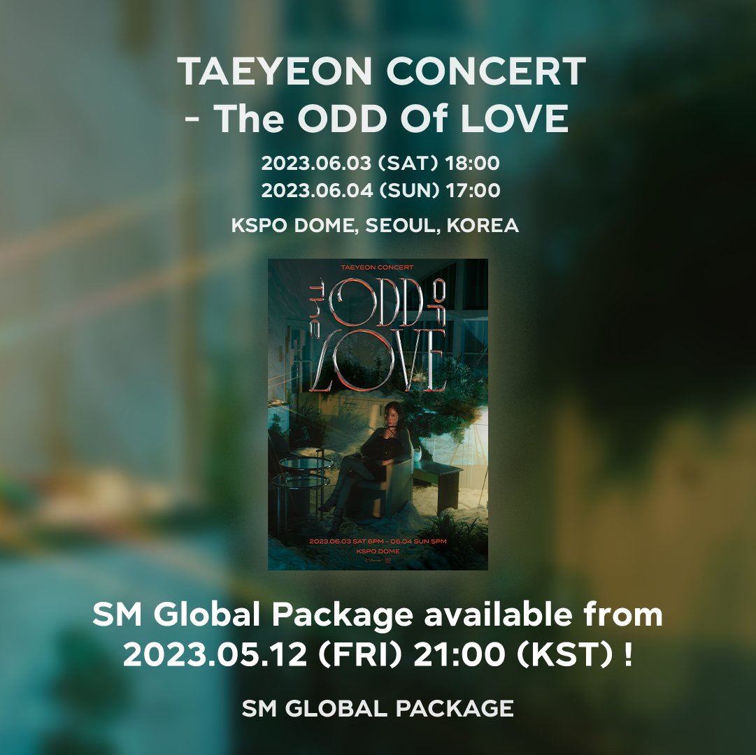 SM GLOBAL PACKAGE on Twitter: "[TAEYEON CONCERT – The ODD Of LOVE] SM Global Package available ...