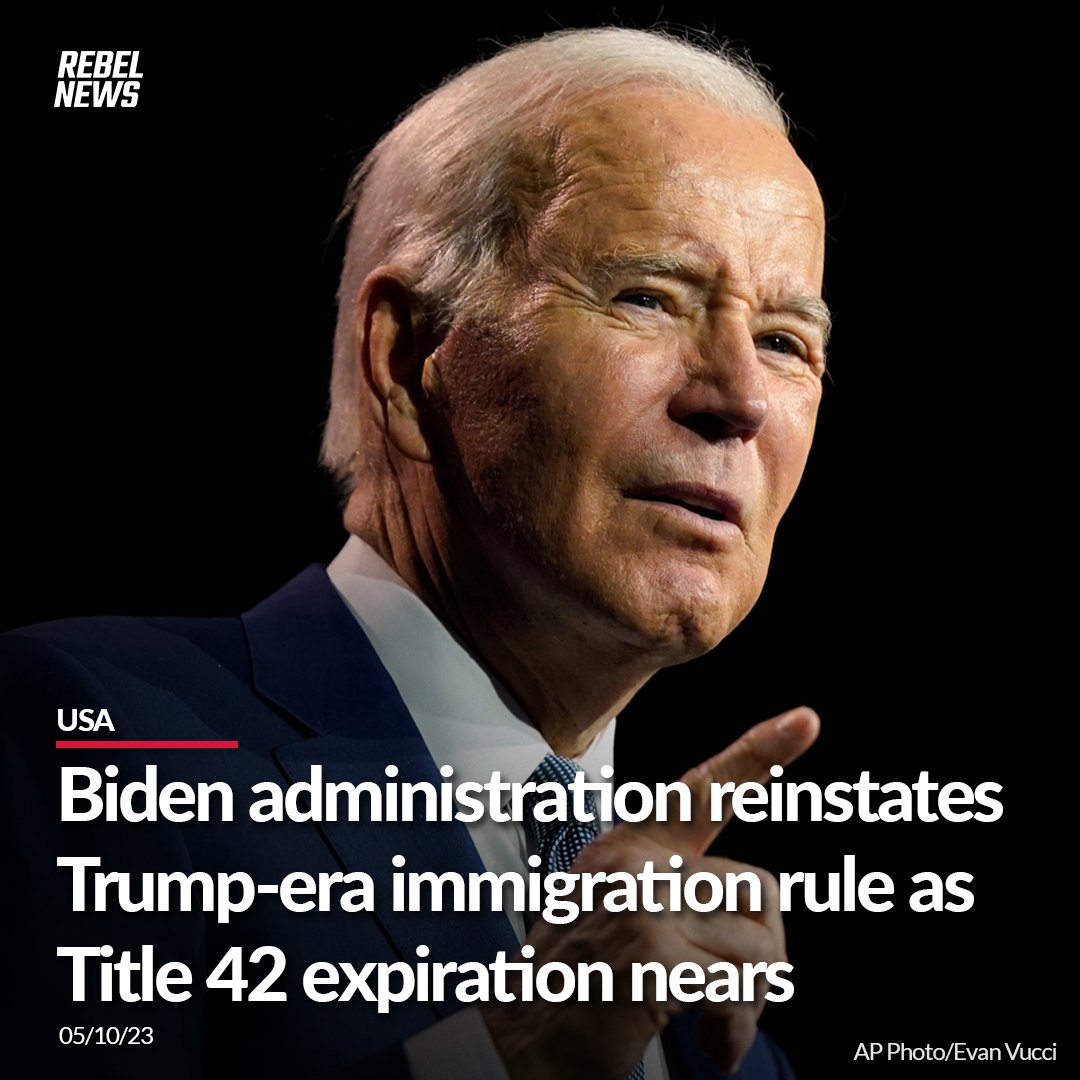Rebel News On Twitter The Biden Administration Has Reinstated A Trump