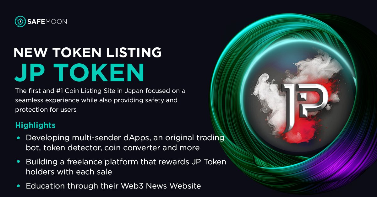 SafeMoon on Twitter: "#SAFEMOONFAMILY, we are thrilled to announce @jptoken_ (@JpCoin_) is now ...