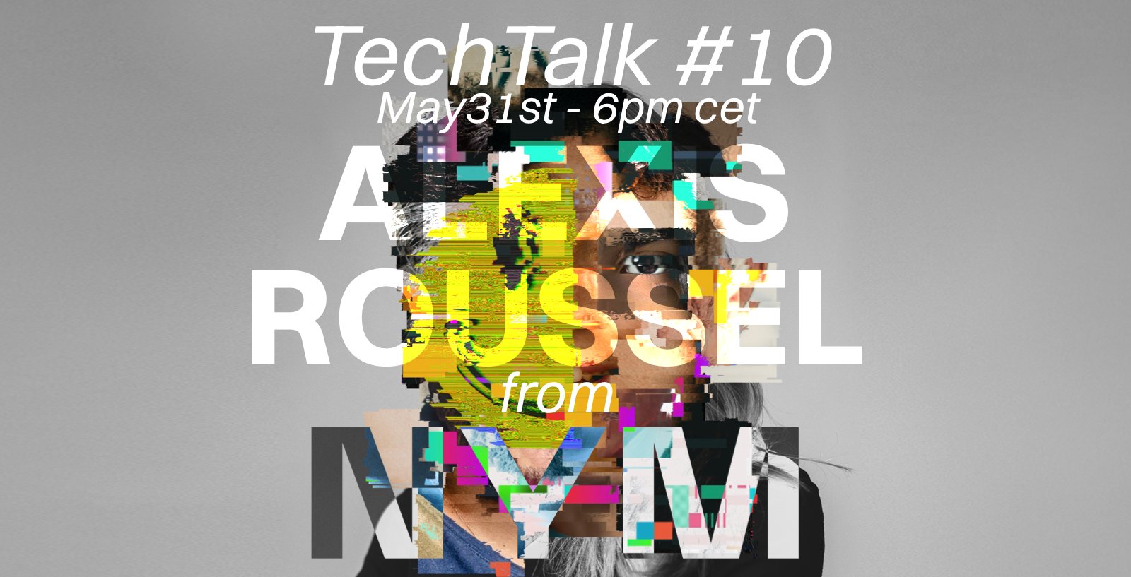 Alephium on Twitter: "TechTalk #10 with @alexis_roussel from @nymproject Come & meet a fellow ...