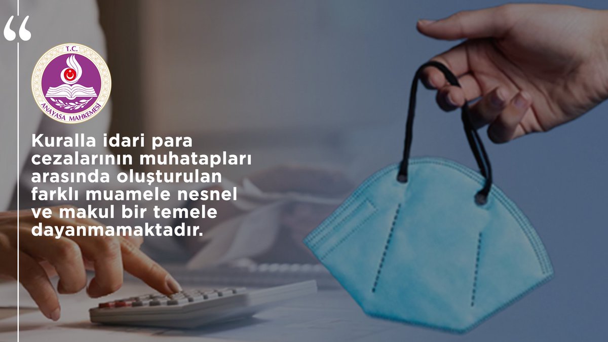 Anayasa Mahkemesi on Twitter: "Covid-19 Kapsamında Tahsil Edilmiş Olan İdari Para Cezalarının ...