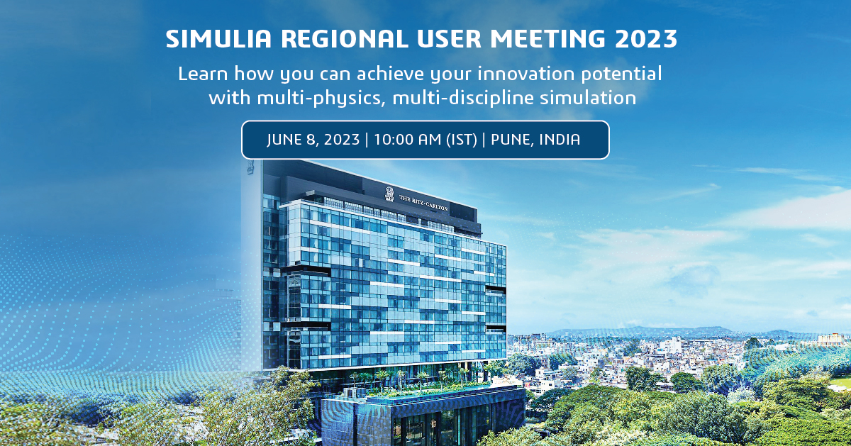 Dassault Systemes IN on Twitter: "Save the date for 'The SIMULIA Regional User Meeting' in #Pune ...