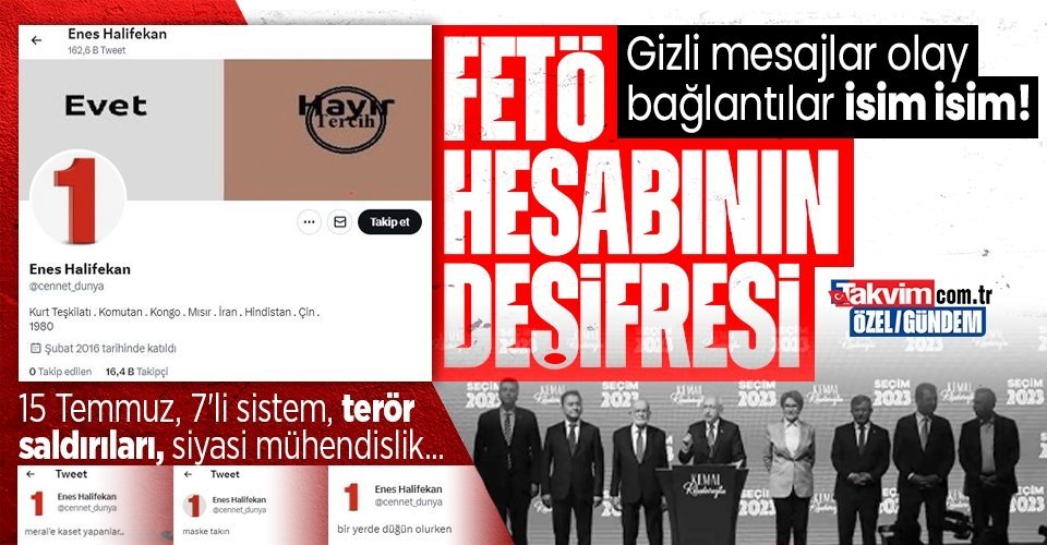 Takvim on Twitter: "#ÖZELHABER Enes Halifekan isimli FETÖ hesabının deşifresi! Gizli mesajlar ...