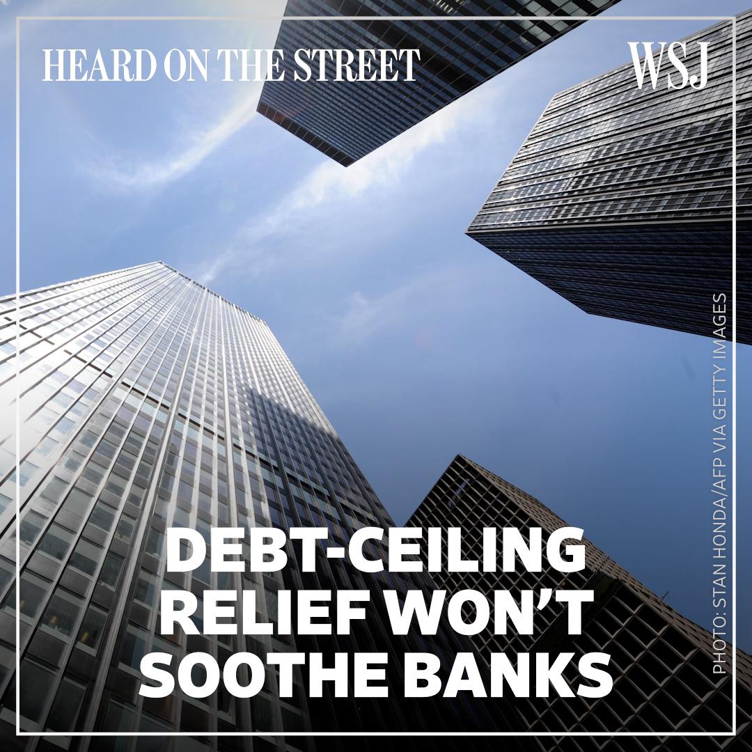 The Wall Street Journal On Twitter For Banks A Debt Ceiling Deal Won