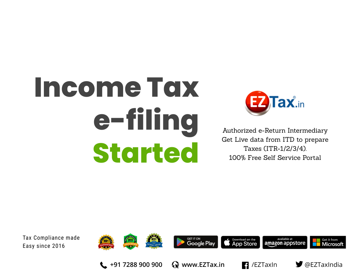 EZTax.in - Online IT GST Portal 🇮🇳 on Twitter: "Income Tax Return (ITR) e-filing has began at ...