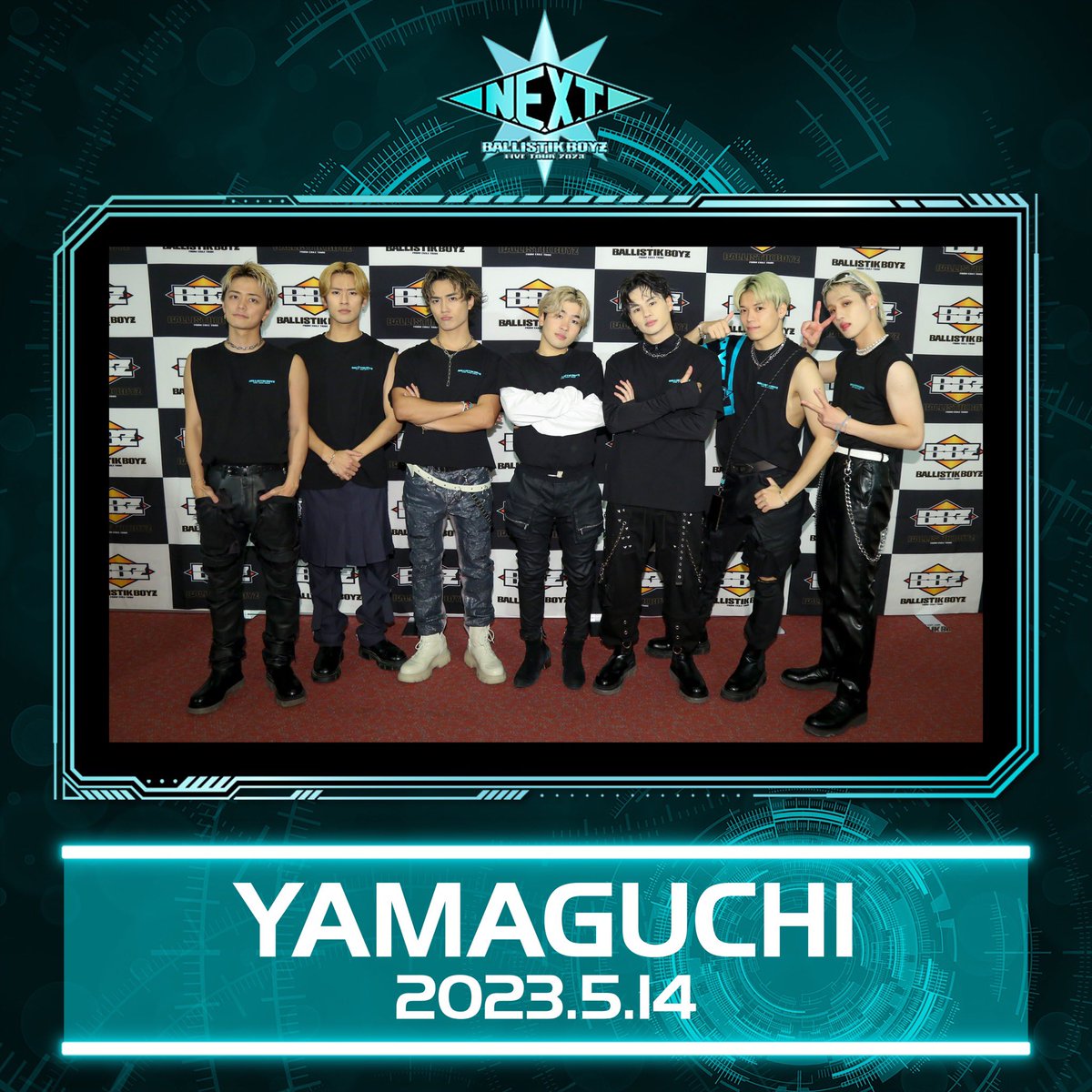 BALLISTIK BOYZ on Twitter: "BALLISTIK BOYZ LIVE TOUR 2023 "N.E.X.T." Thank you YAMAGUCHI N.E.X.T ...