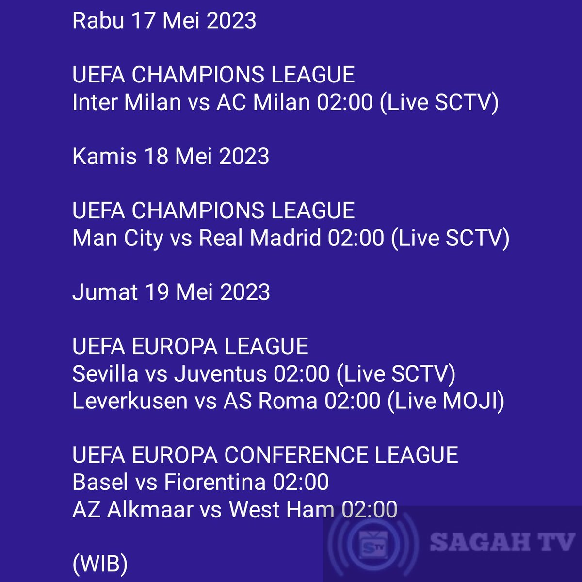 sagahtvlive on Twitter: "#Jadwal Bola :UEFA Champions League (SF-Leg 2) :UEFA Europa League (SF ...