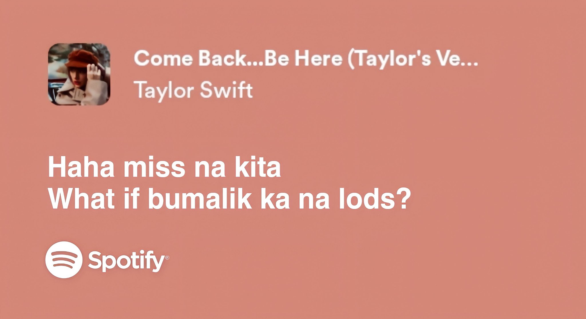 Come Back Be Here Taylor Swift Lyrics