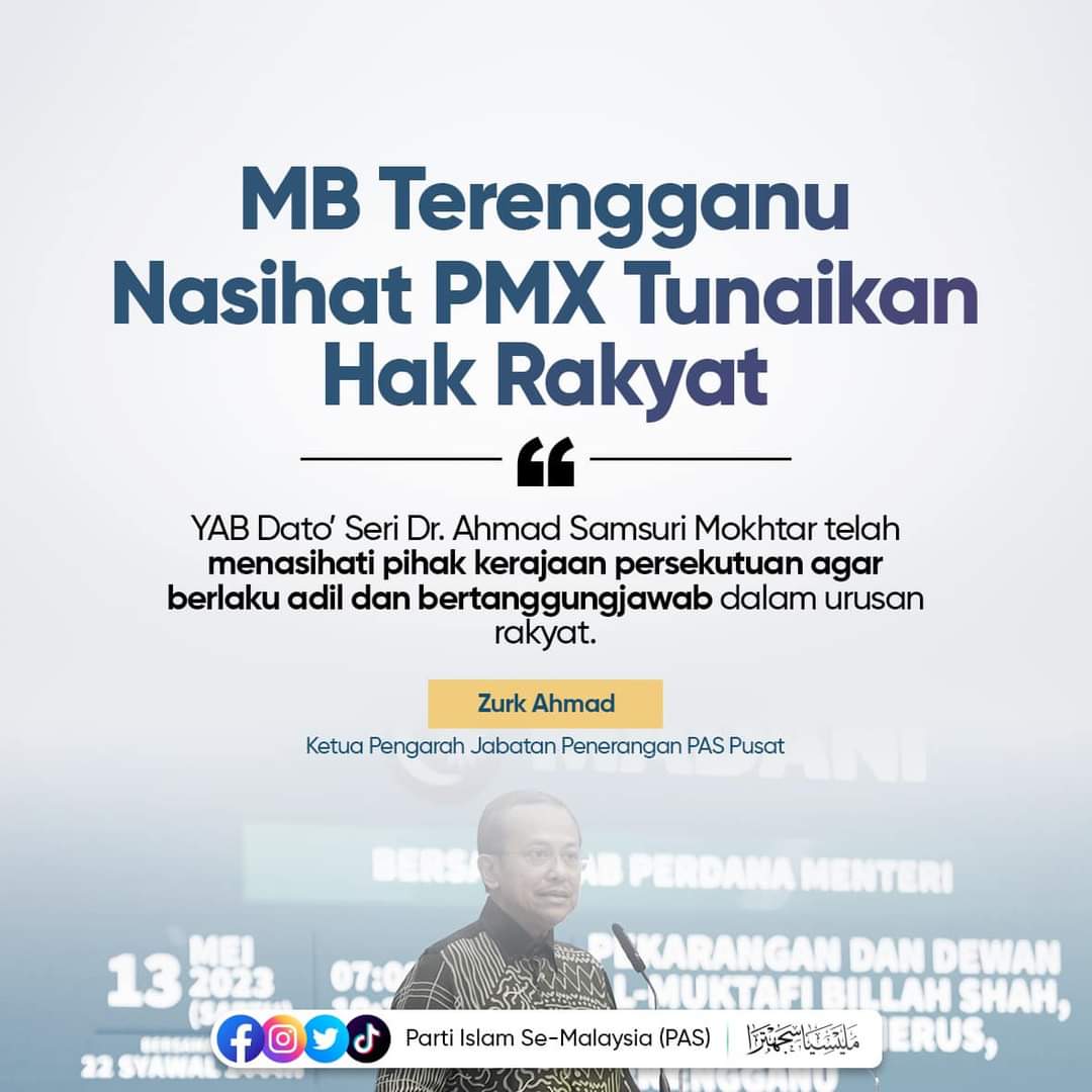 PAS Pusat on Twitter: "MB TERENGGANU NASIHAT PMX TUNAIKAN HAK RAKYAT Halus dan tajam teguran ...
