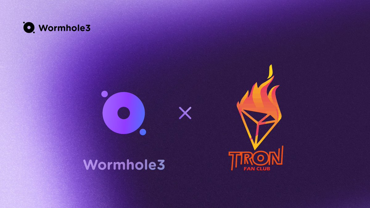 Wormhole3 on Twitter: "🥳Excited to announce our partnership with Tron fan club, a community of ...
