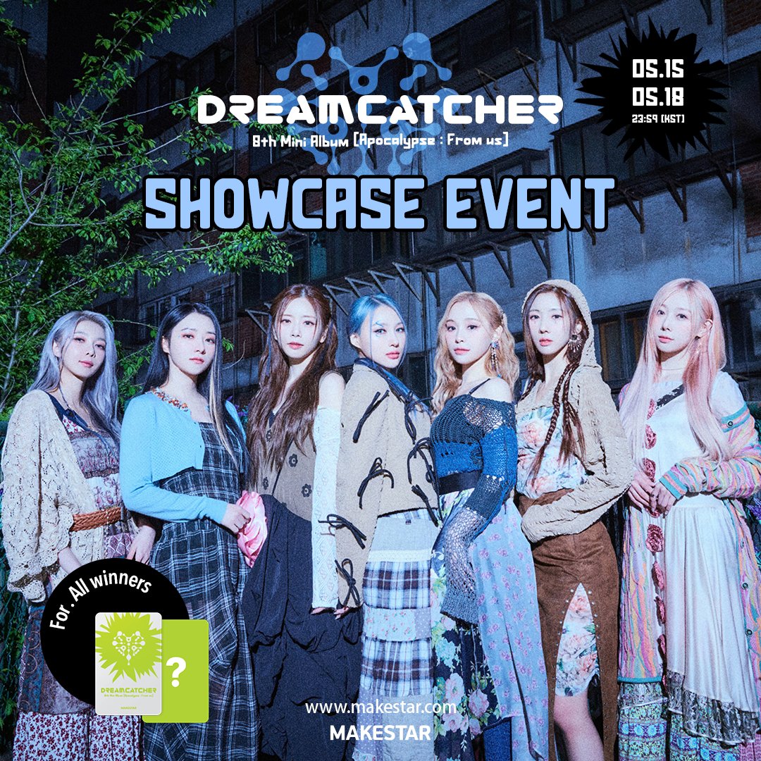 MAKESTAR on Twitter: "#Dreamcatcher 8th Mini Album [Apocalypse : From us] SHOWCASE EVENT OPEN💚 💙 ...