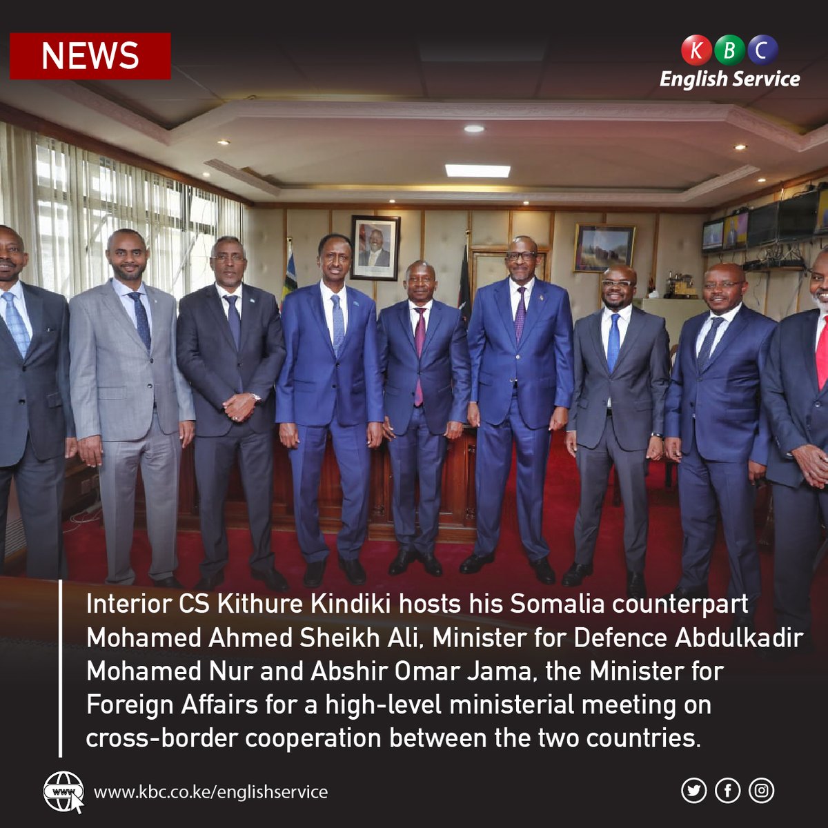 KBC English Service on Twitter: "Interior CS Kithure Kindiki hosts his Somalia counterpart ...
