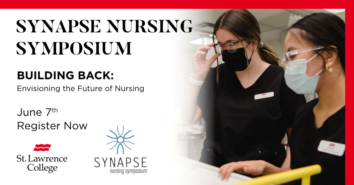 St. Lawrence College on Twitter: "Registration for Synapse 2023 Nursing Symposium is now open ...