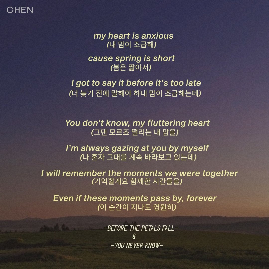 chen lyrics on Twitter: ""before the petals fall" & "you never know" - CHEN"