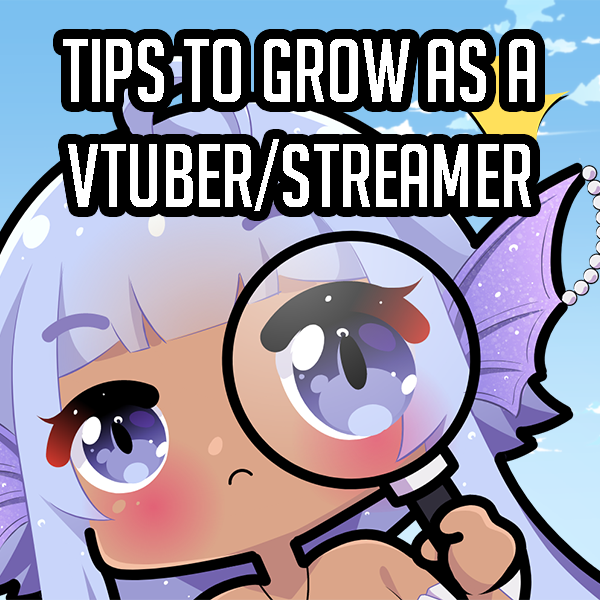 Cypress 💜 Rebranding on Twitter: " Tips to grow as a VTuber/streamer! These tips might not work ...