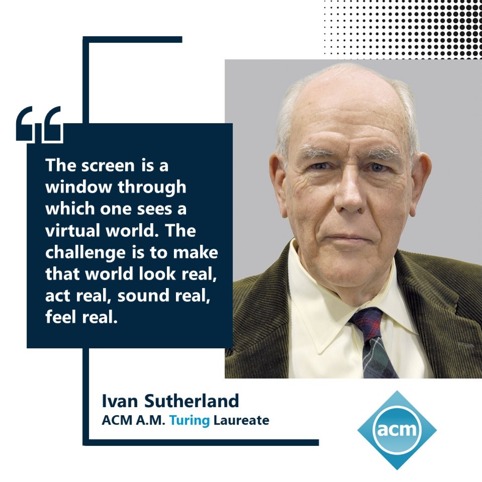 OGAWA, Tadashi on Twitter: "RT @TheOfficialACM: Happy birthday to Ivan Sutherland! Sutherland ...