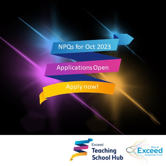 Exceed Teaching School Hub on Twitter: "Applications now open for our NPQ courses! Flexible ...