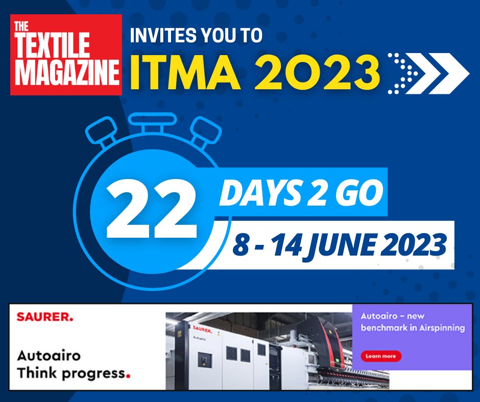 The Textile Magazine on Twitter: "22 Days 2 Go for the much-awaited ITMA Milan 2023. Time to ...