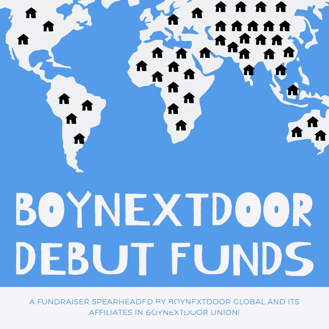 BOYNEXTDOOR GLOBAL on Twitter: "[📢] 'BOYNEXTDOOR DEBUT FUNDS' DONATION CAMPAIGN We are launching ...