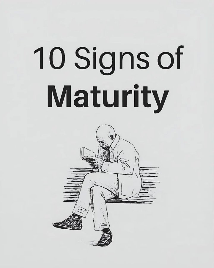 10 Signs of Maturity: - Thread from Mindful Maven @mindfulmaven_ - Rattibha