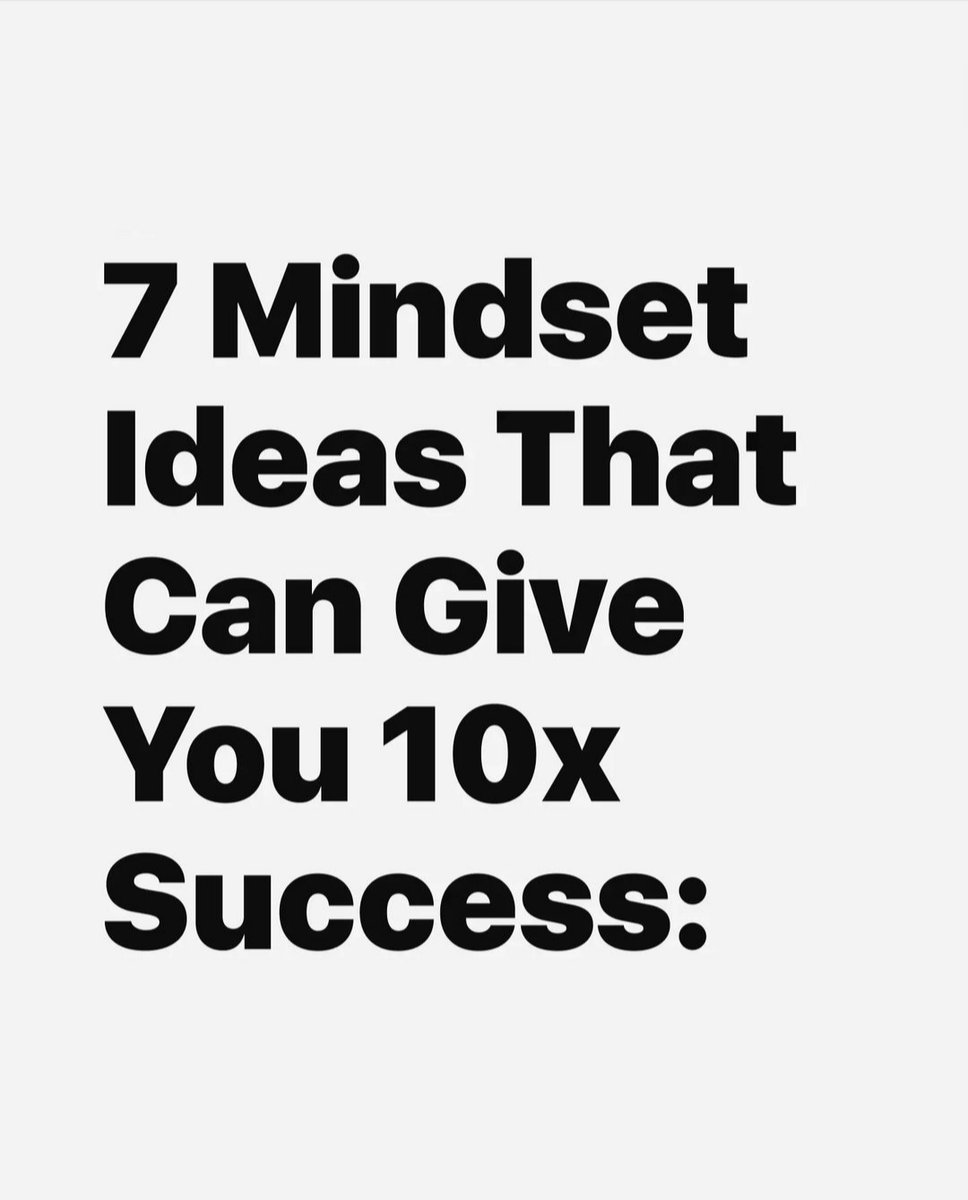 7 Mindset Iideas That Can Give You 10x Success: - Thread from Seek ...