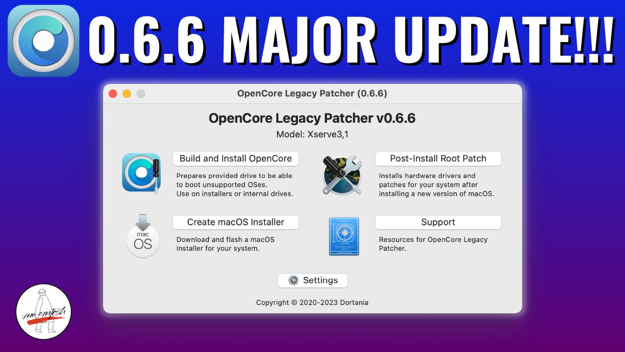 Mr. Macintosh on Twitter: "Link to OpenCore Legacy Patcher 0.6.6 Update👇 https://t.co/l6jWhlY7VP ...