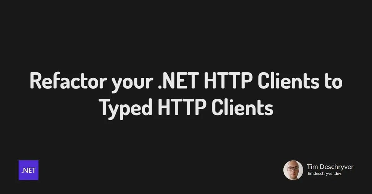 Asp Core News On Twitter Refactor Your Clients To Typed Clients By Tim