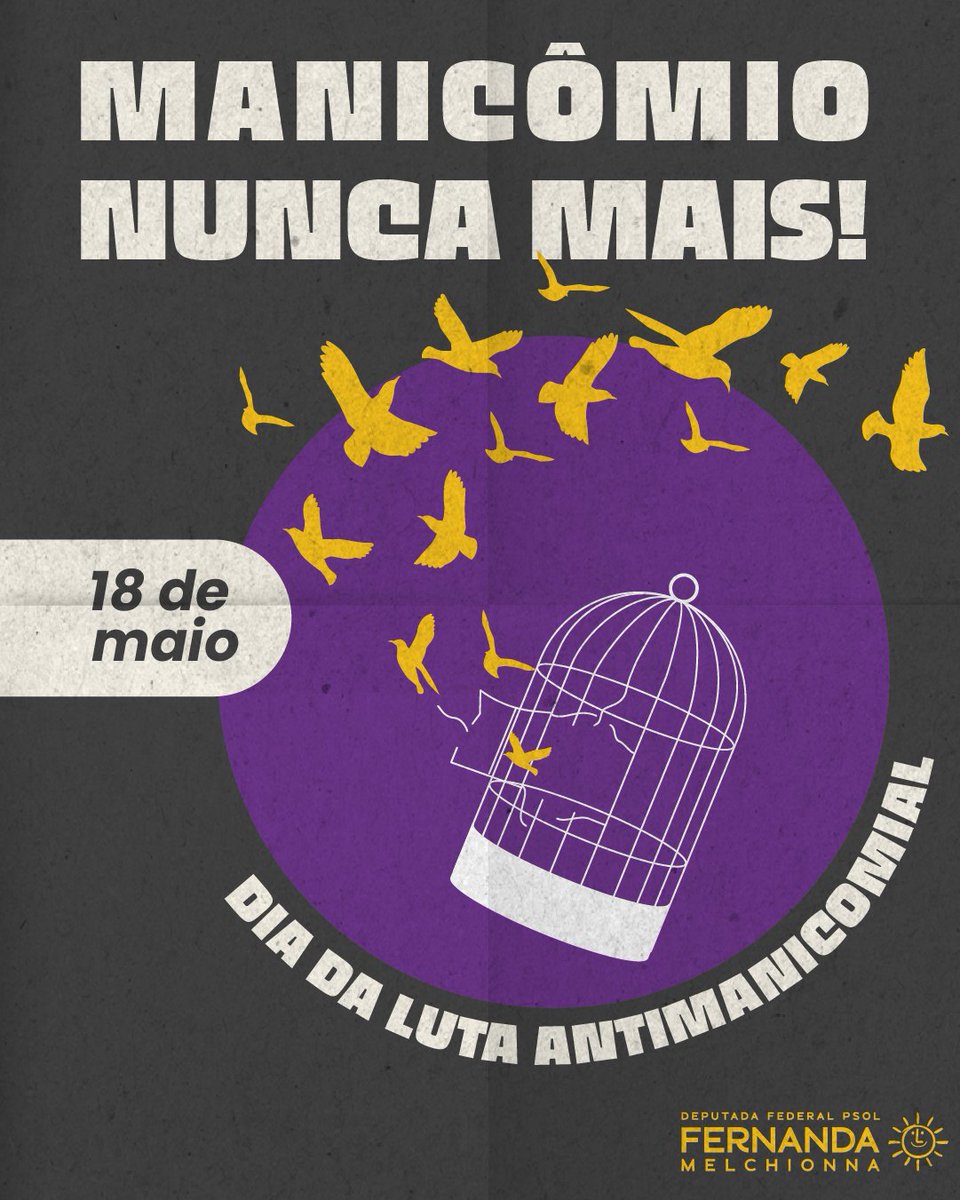 Fernanda Melchionna On Twitter ManicÔmios Nunca Mais Na História