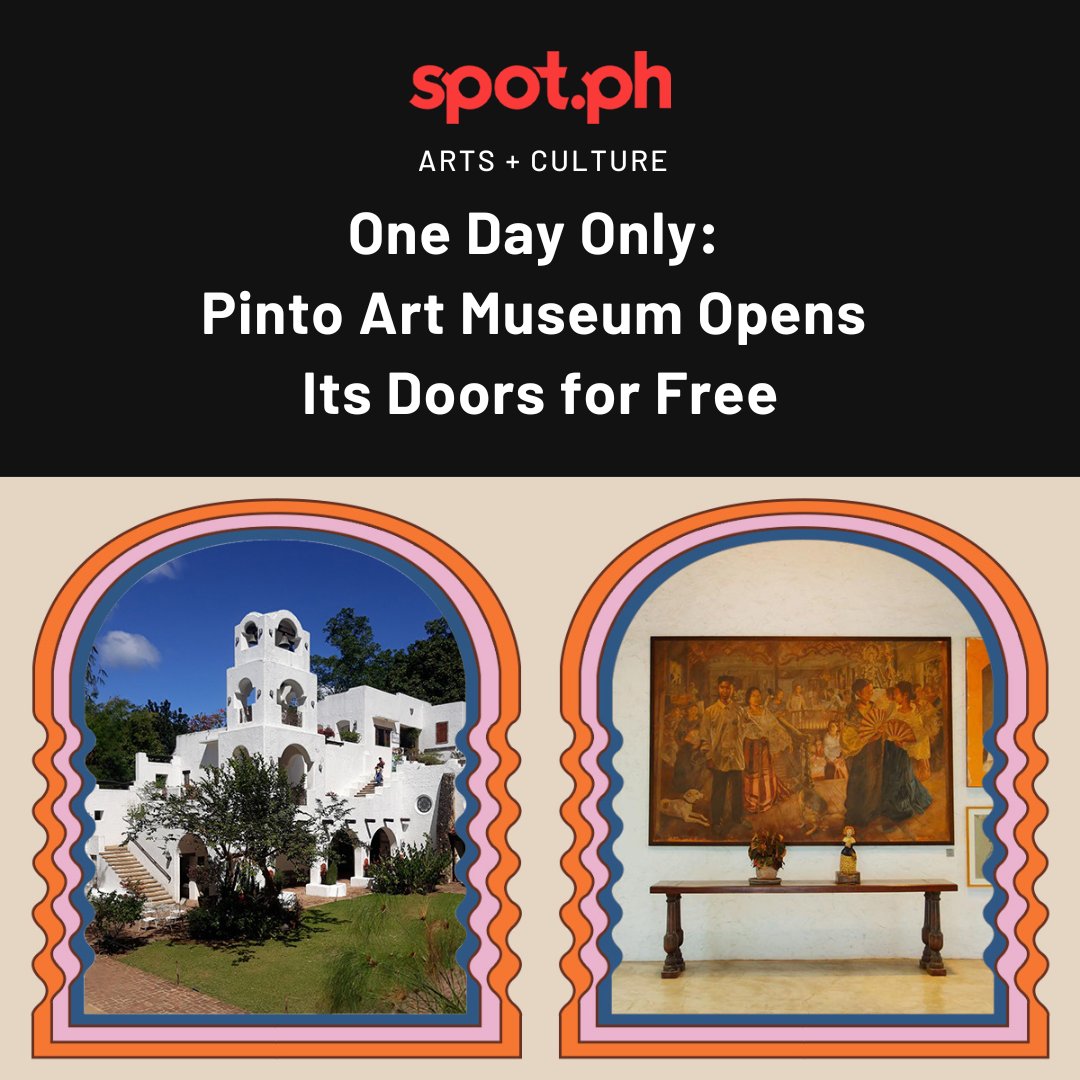 SPOT.ph on Twitter: "Head over to Pinto Art Museum. https://bit.ly/41Thp0h"
