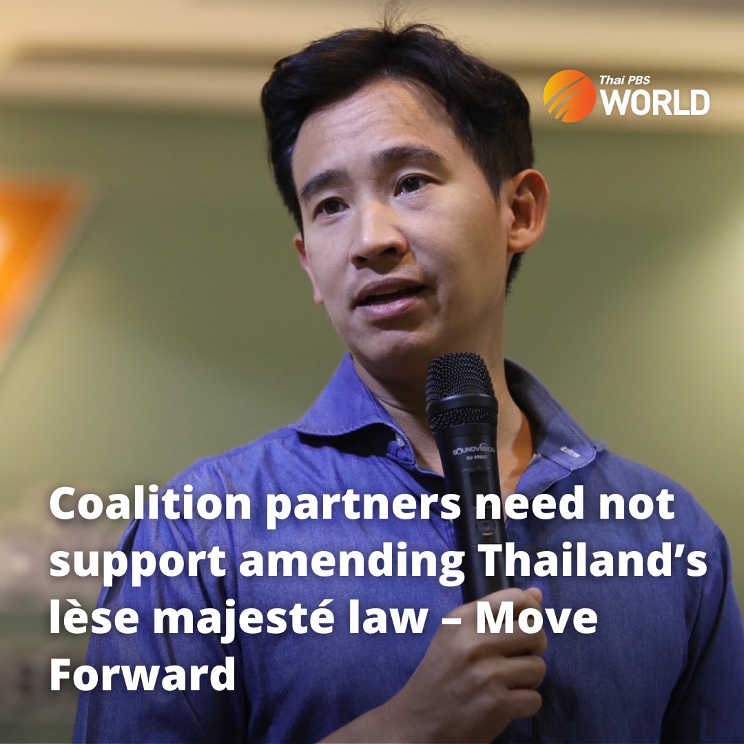 Thai Pbs World On Twitter The Move Forward Party Said On Friday That