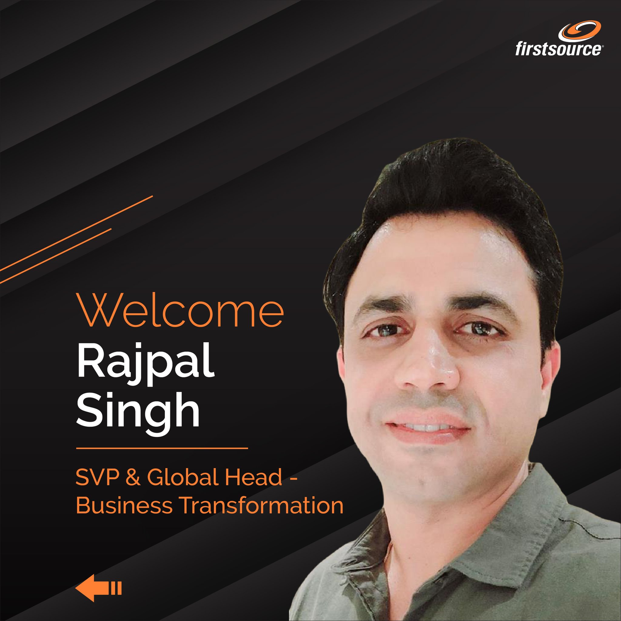 Firstsource on Twitter: "Welcome Rajpal Singh. Rajpal joins us as SVP & Global Head – Business ...