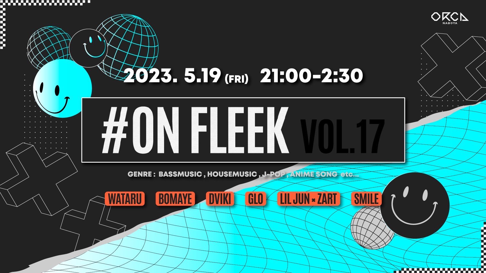 ORCA NAGOYA on Twitter: "本日もオルカ名古屋オープン致しました！ 【LEFT】#ONFLEEK 【CENTER】ALL-MIX 【RIGHT】HIPHOP SPゲスト ...