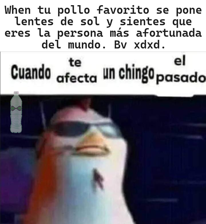 Te Chingo Memes Los Últimos Memes :) Memedroid
