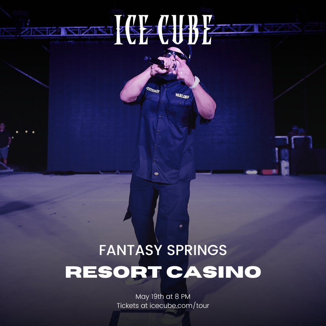 Ice Cube on Twitter: "It’s going down tonight at @FantasySprings. Who’s ready to get the weekend ...