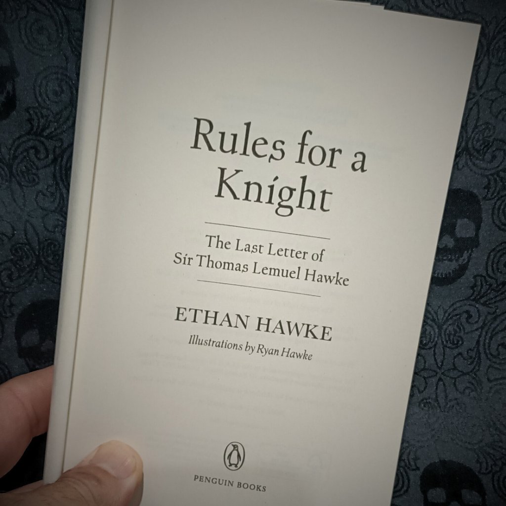 10 Rules for a Knight: (Part 1) In 1483, Sir Thomas Lemuel Hawke of ...